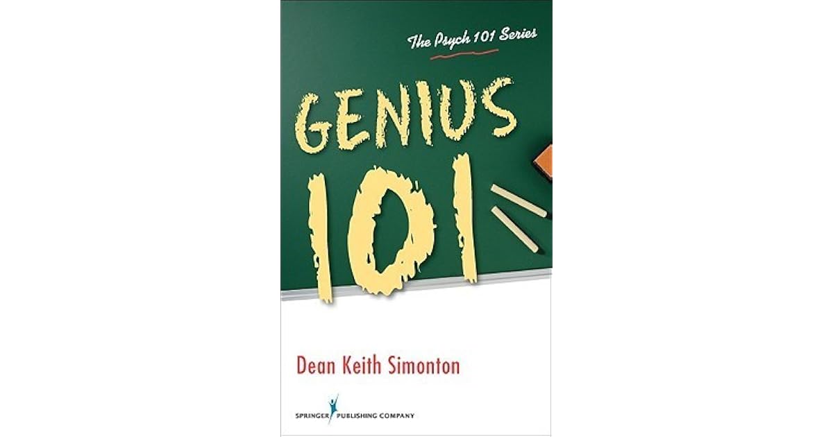 Genius 101 by Dean Keith Simonton