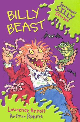 Billy Beast by Laurence Anholt