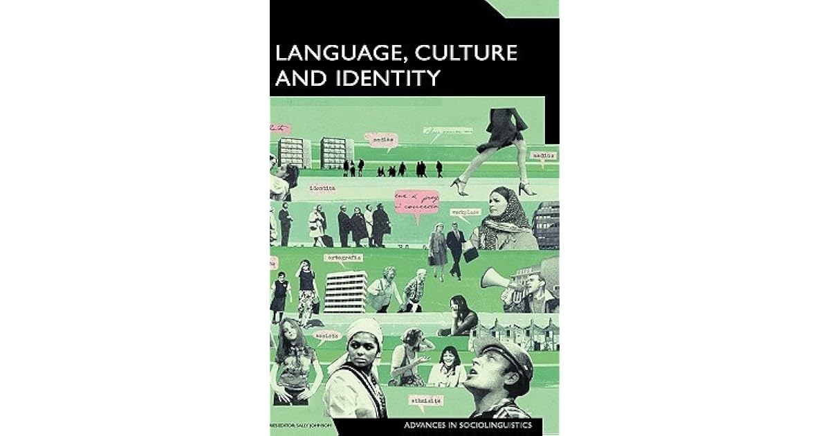 Language, Culture and Identity: An Ethnolinguistic Perspective by ...