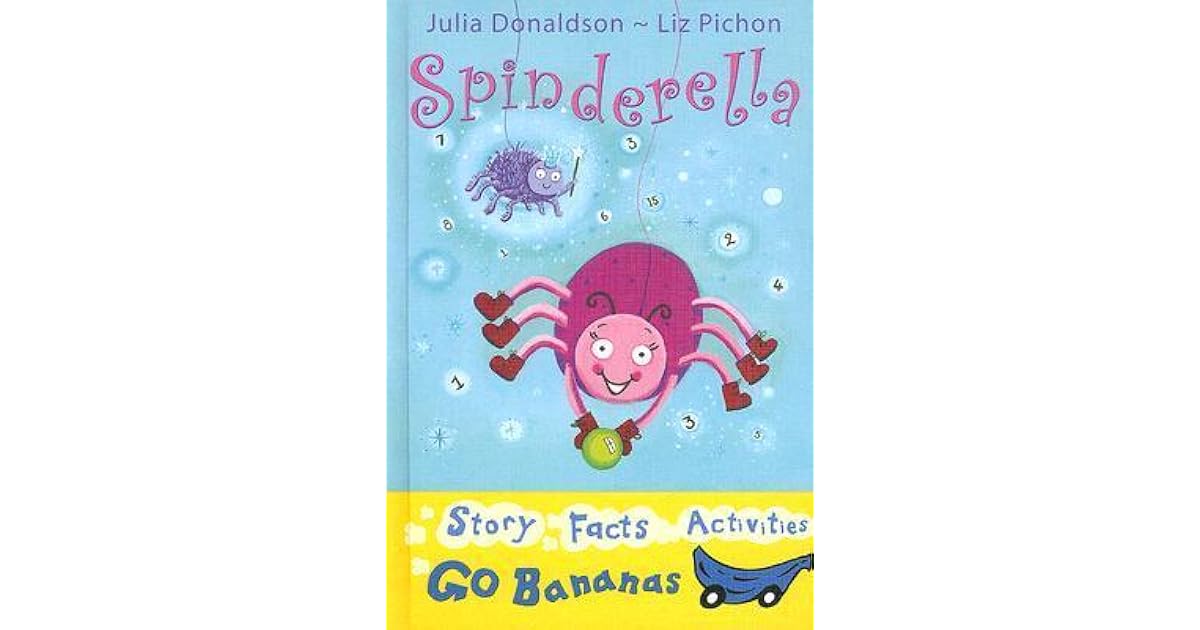 Spinderella by Julia Donaldson