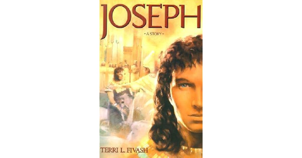 Joseph by Terri L. Fivash