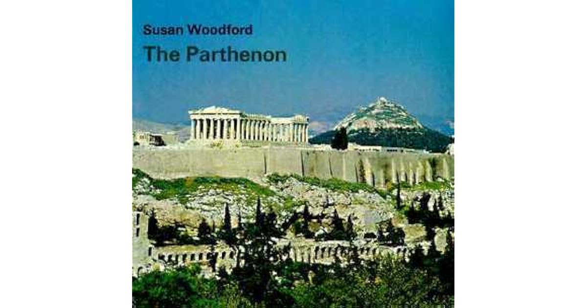 The Parthenon by Susan Woodford