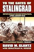 Stalingrad Trilogy by David M. Glantz