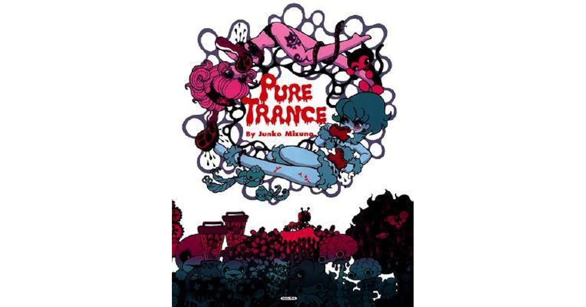 Pure Trance by Junko Mizuno