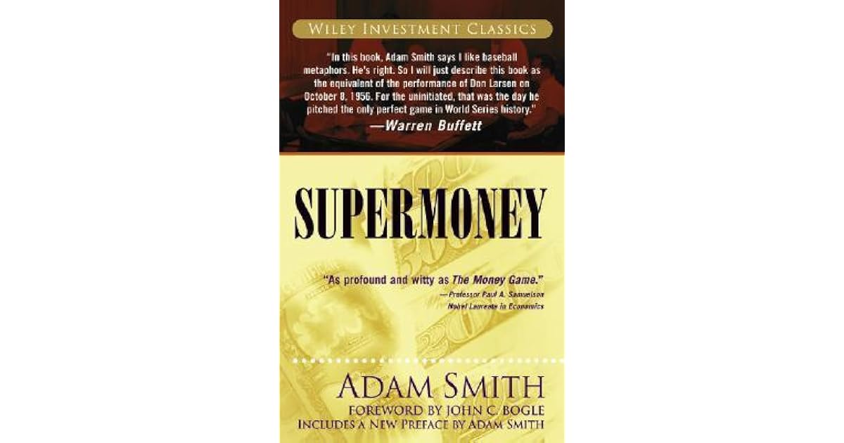 Supermoney by George Goodman
