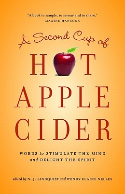 A Second Cup of Hot Apple Cider: Words to Stimulate the Mind and ...