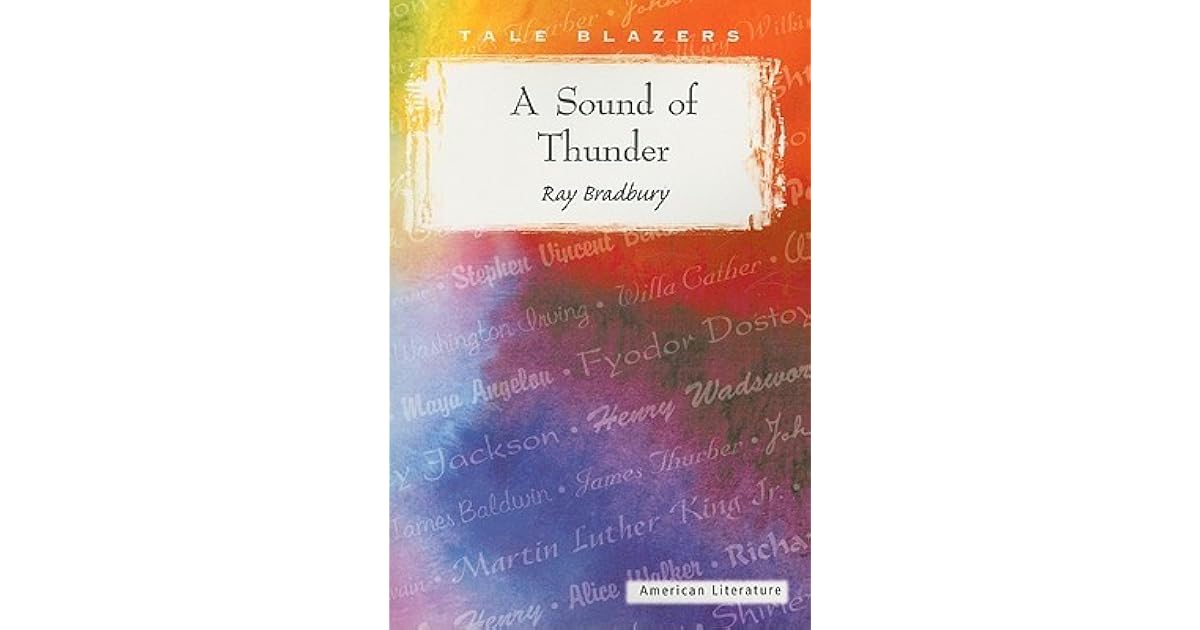 A Sound of Thunder by Ray Bradbury