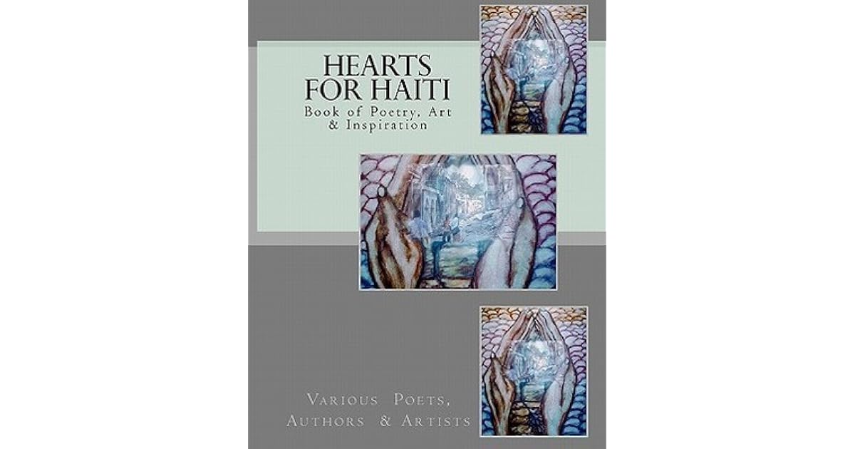 Hearts for Haiti: Book of Poetry & Inspiration by Danielle Pierre