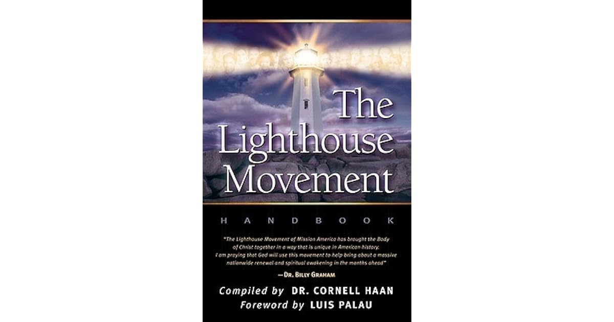 The Lighthouse Movement Handbook by Cornell Haan