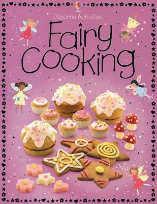 Fairy Cooking by Rebecca Gilpin