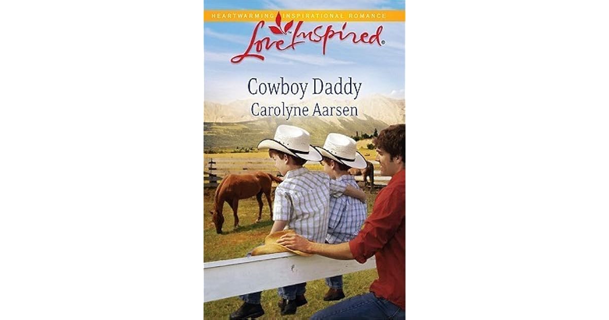 Cowboy Daddy by Carolyne Aarsen