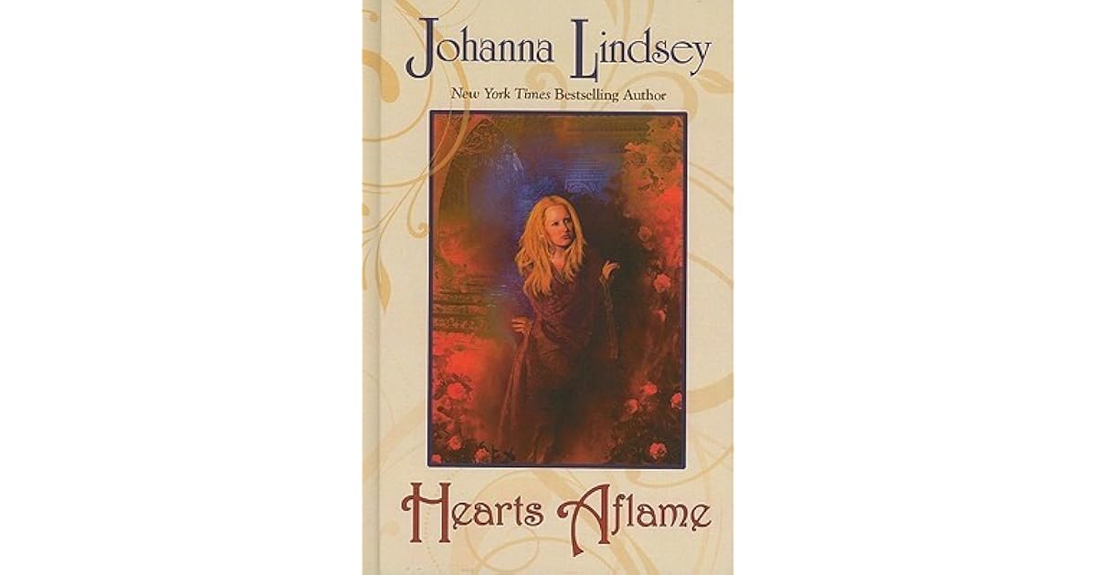 Hearts Aflame by Johanna Lindsey