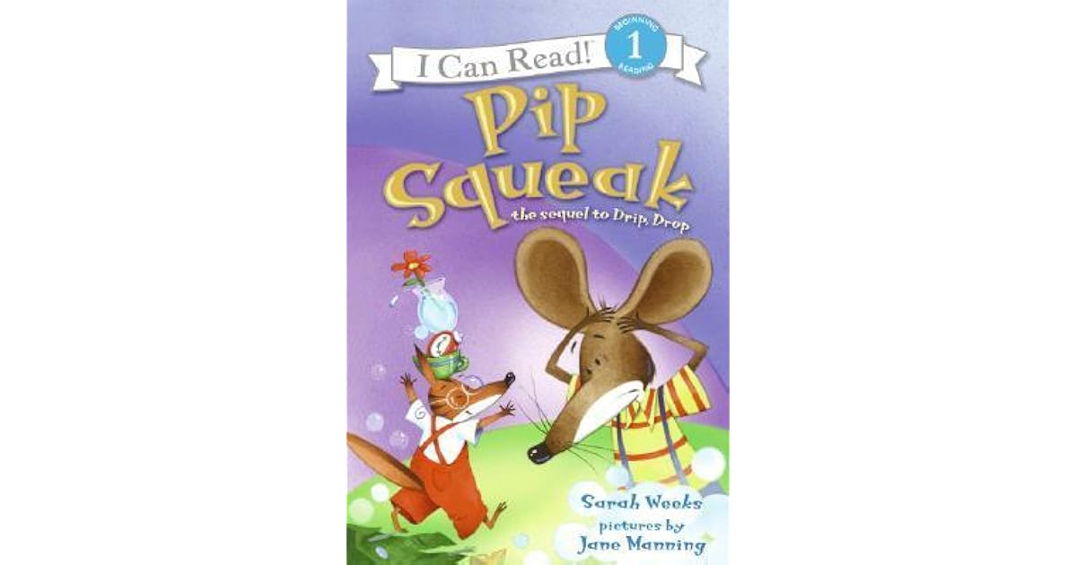 Pip Squeak by Sarah Weeks