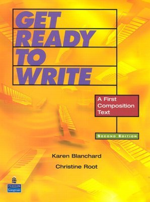 Get Ready to Write: A Beginning Writing Text by Karen Blanchard