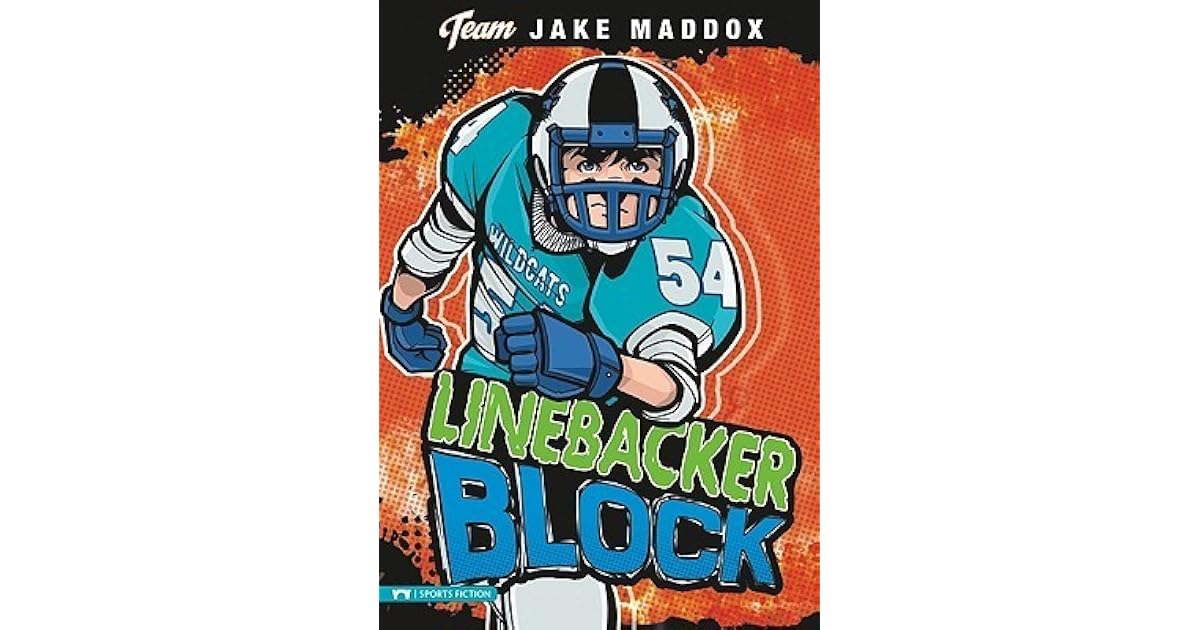 Linebacker Block by Jake Maddox