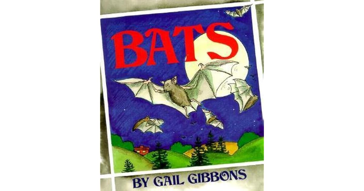 Bats by Gail Gibbons