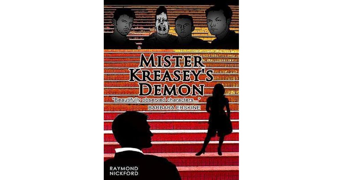 Mister Kreasey's Demon by Raymond Nickford