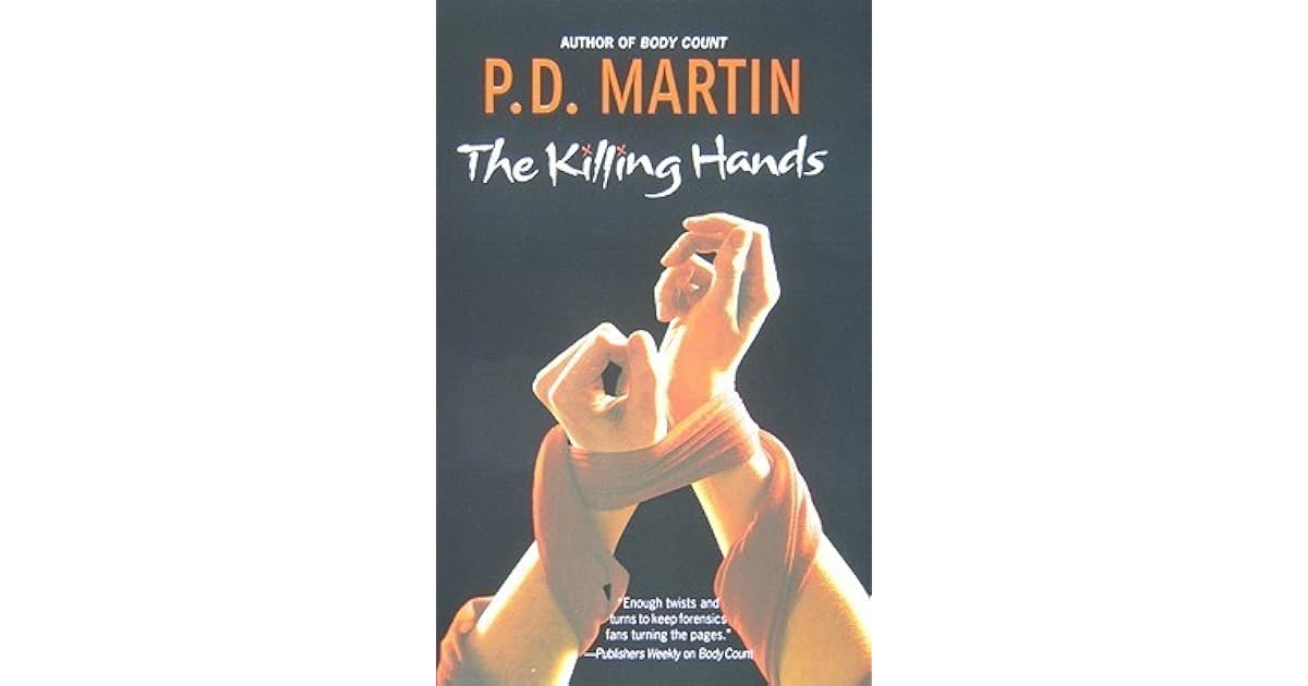 The Killing Hands (Sophie Anderson, #4) by P.D. Martin