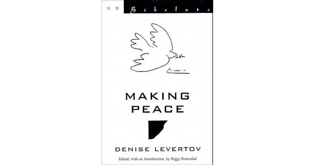 Making Peace: Poetry by Denise Levertov
