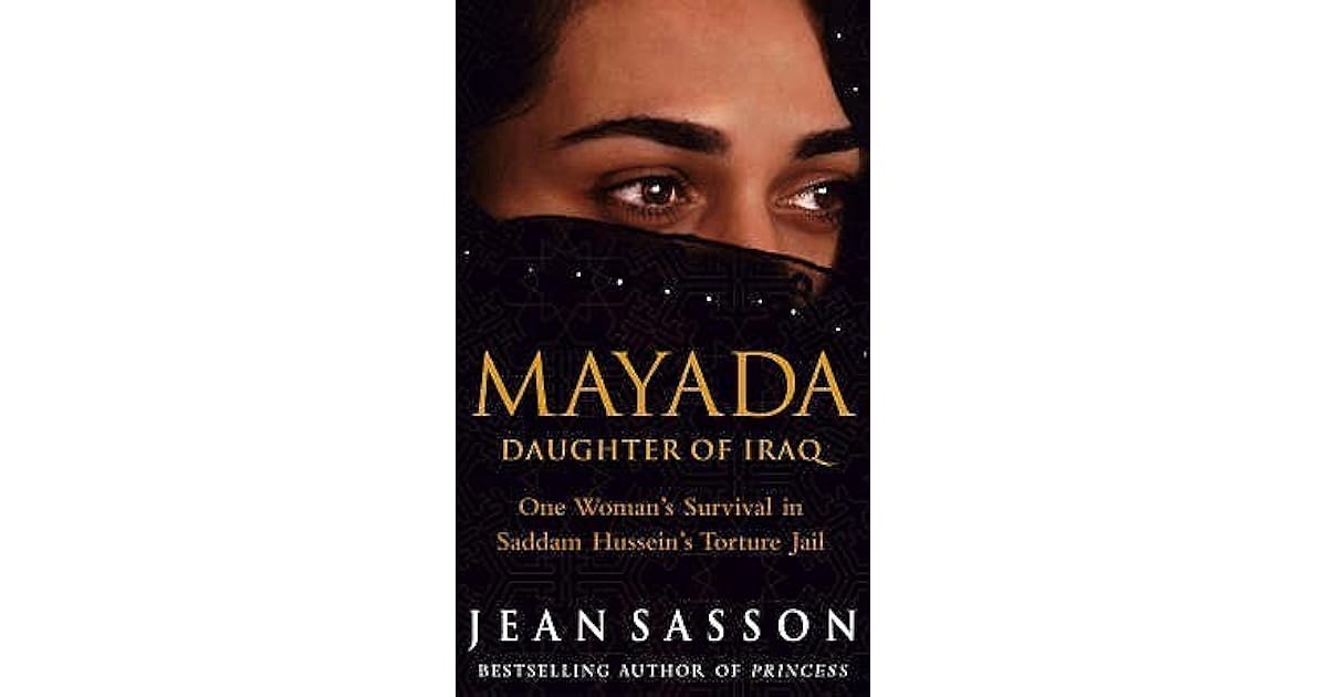 Mayada: Daughter Of Iraq by Jean Sasson