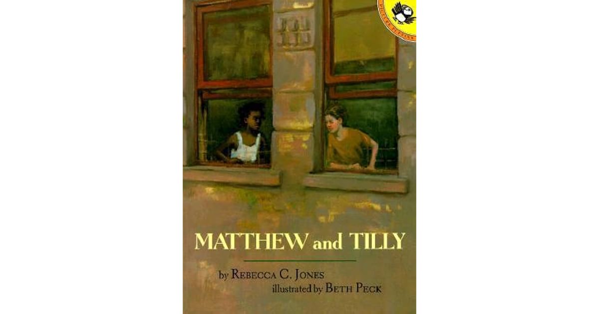 Matthew and Tilly by Rebecca C. Jones
