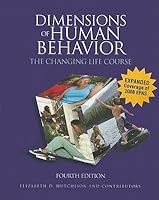 Dimensions of Human Behavior: The Changing Life Course by Elizabeth D ...