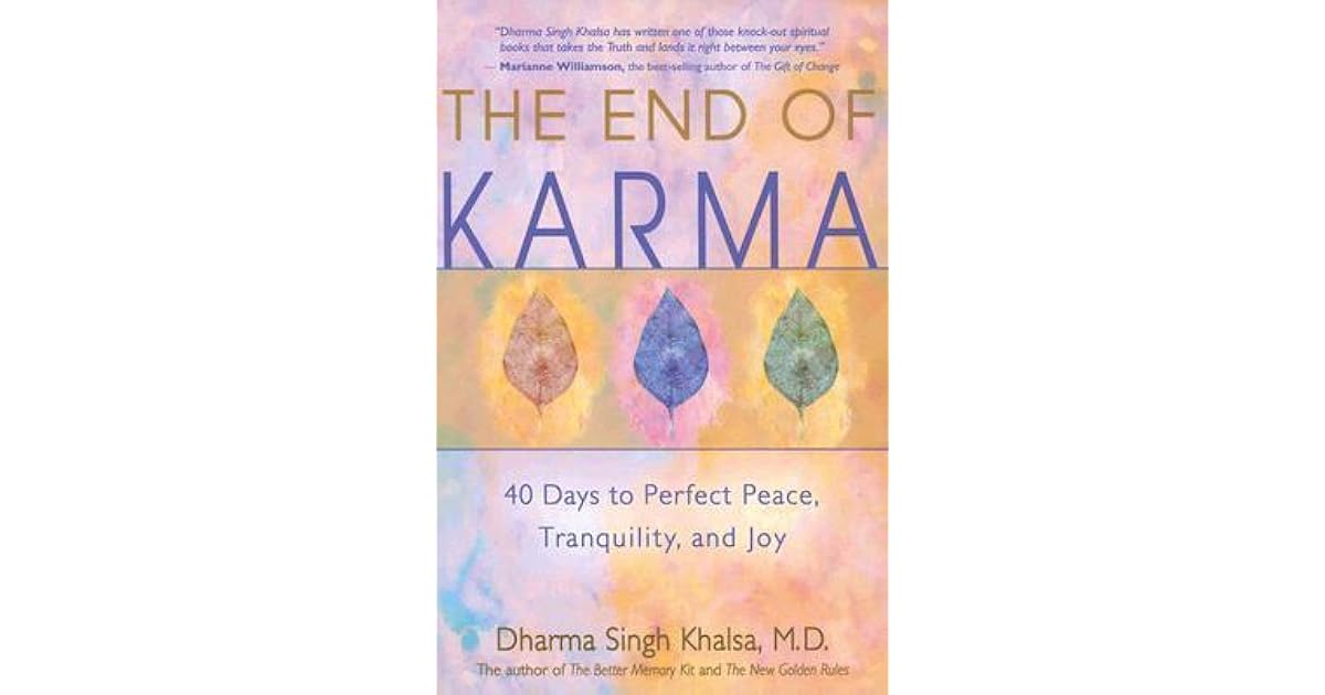 The End of Karma by Dharma Singh Khalsa