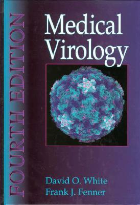 Medical Virology by Frank J. Fenner