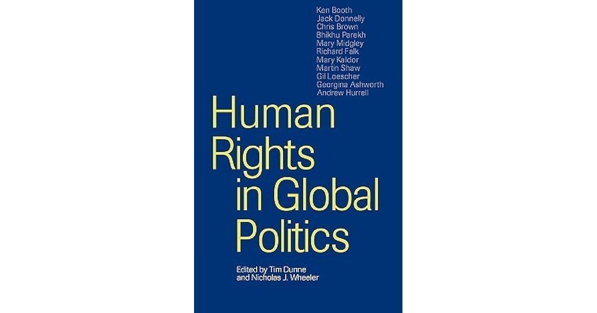 Human Rights in Global Politics by Tim Dunne
