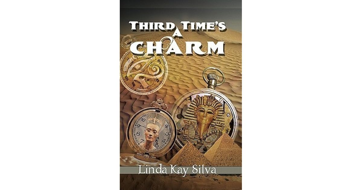 Third Time's the Charm (Across Time, #3) by Linda Kay Silva