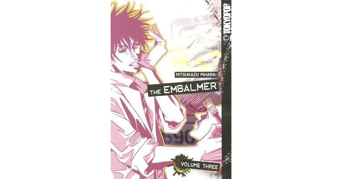 The Embalmer, Volume 3 by Mitsukazu Mihara