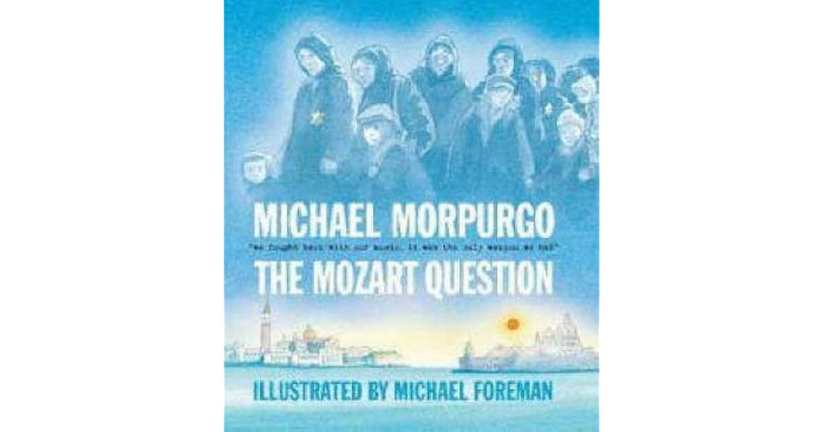 The Mozart Question by Michael Morpurgo