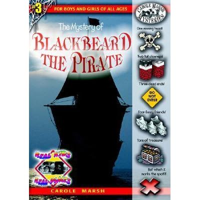 The Mystery of Blackbeard the Pirate by Carole Marsh — Reviews ...