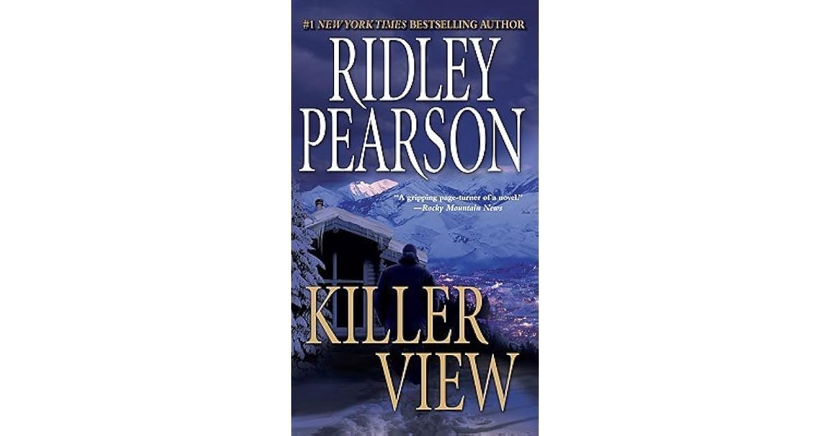 Killer View (Sun Valley, #2) by Ridley Pearson
