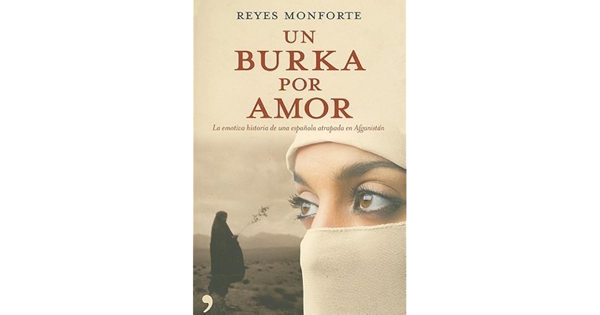 Un burka por amor by Reyes Monforte
