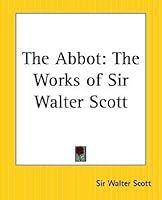 The Abbot by Walter Scott