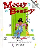 Messy Bessey by Patricia C. McKissack