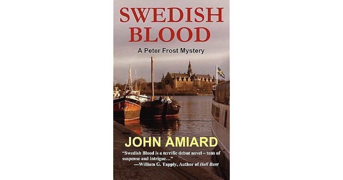 Swedish Blood by John Amiard