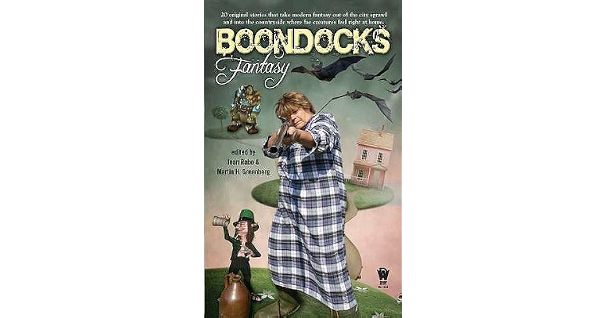 Boondocks Fantasy by Jean Rabe