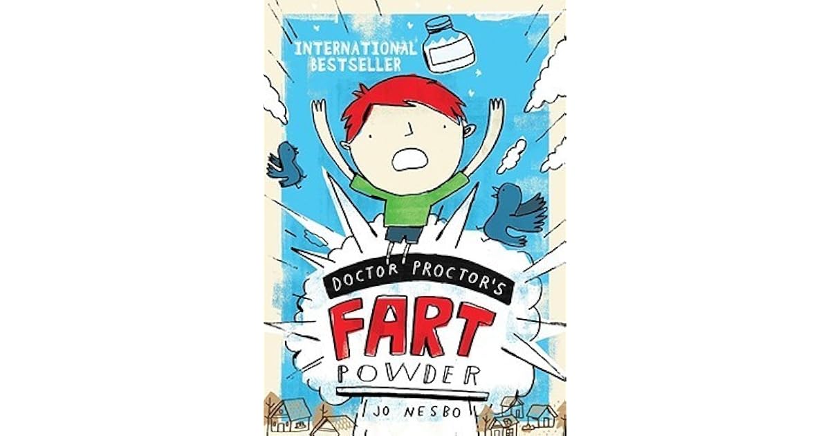 Doctor Proctor's Fart Powder by Jo Nesbø