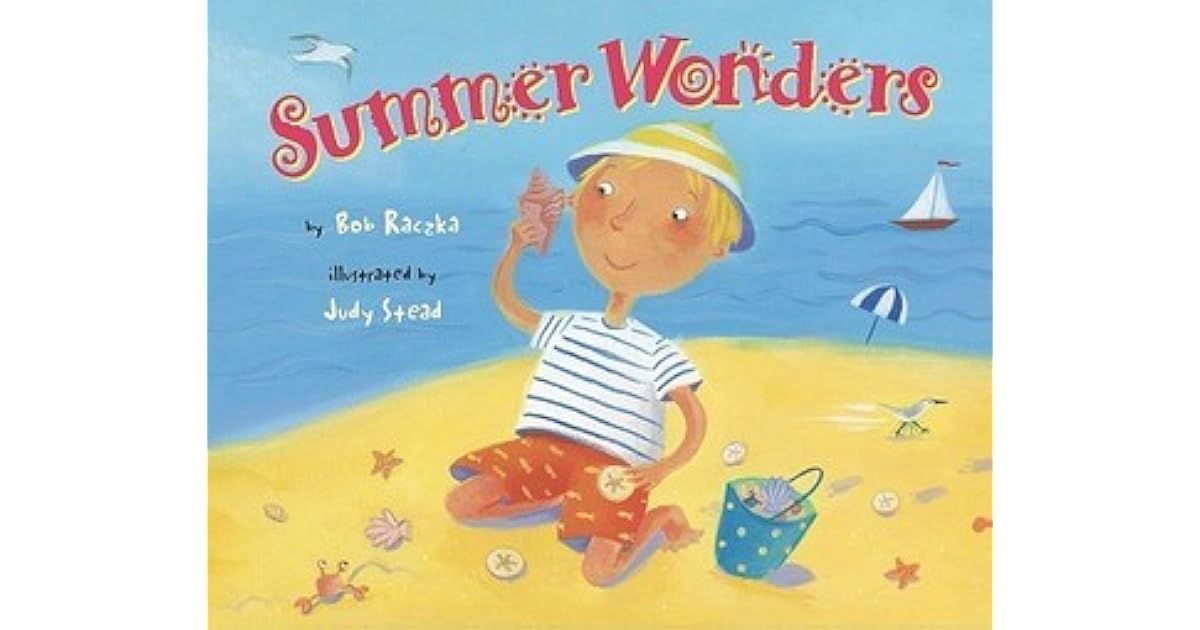 Summer Wonders by Bob Raczka