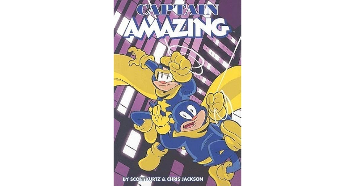 Captain Amazing, Volume 1 by Scott R. Kurtz