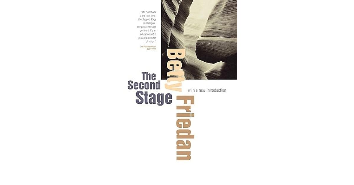 The Second Stage: With a New Introduction by Betty Friedan
