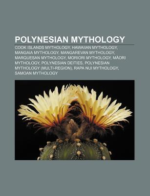 Polynesian Mythology: Tagaloa, Ghosts in Polynesian Culture, Sina and ...