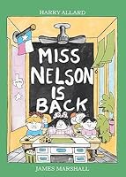 Miss Nelson Is Back (Miss Nelson, #2) by Harry Allard