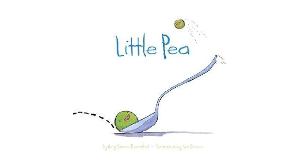 Little Pea by Amy Krouse Rosenthal