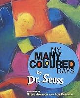 My Many Colored Days by Dr. Seuss