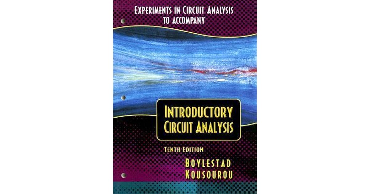 Experiments in Circuit Analysis to Accompany Introductory Circuit ...