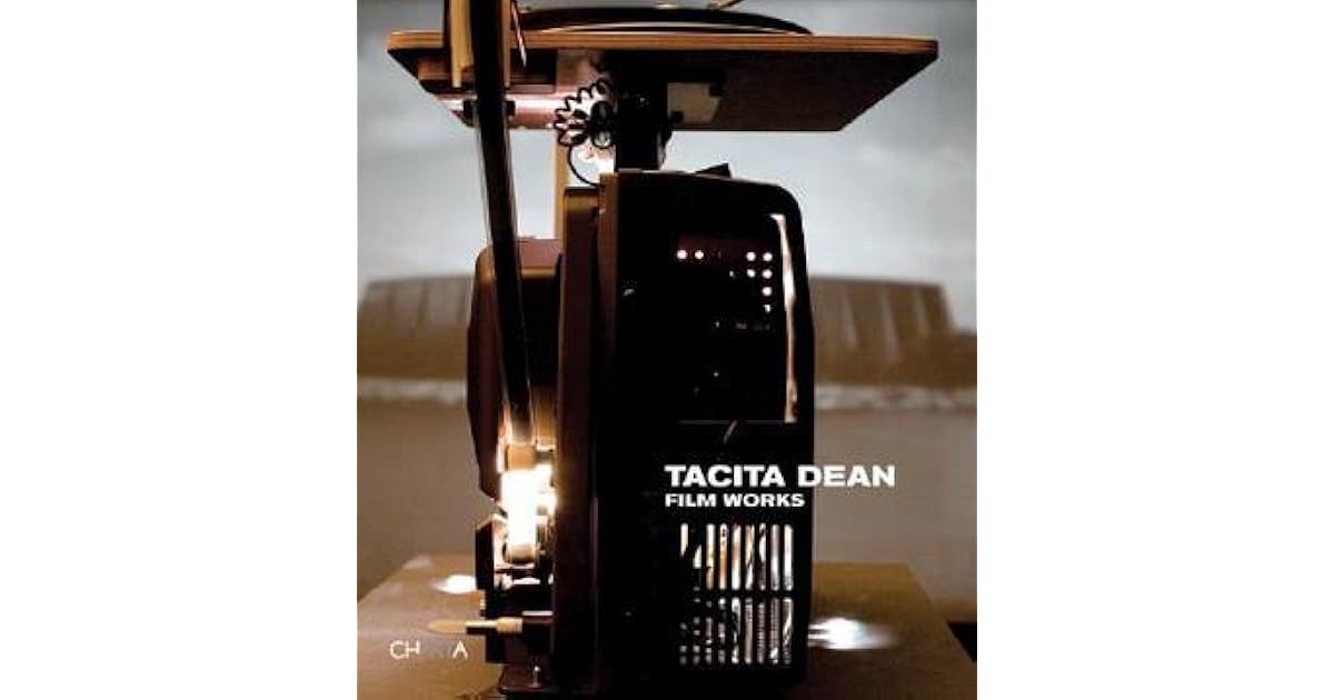 Tacita Dean: Film Works by Tacita Dean