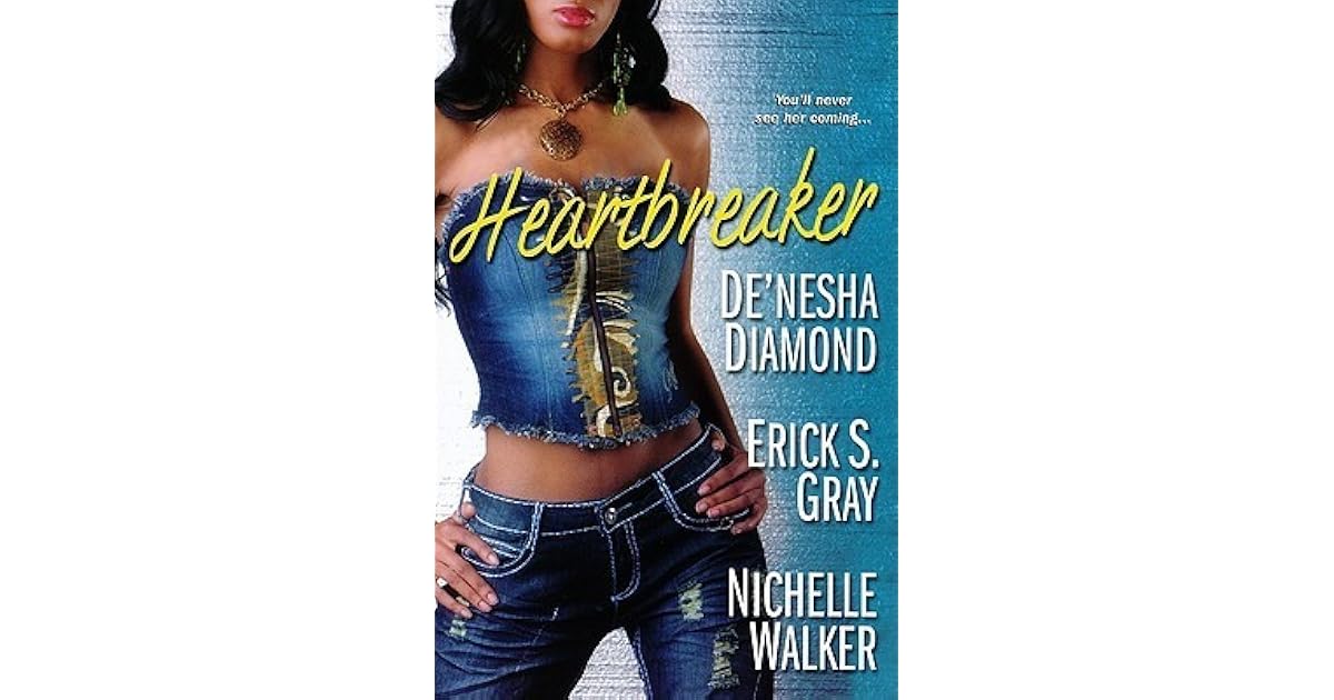 Heartbreaker by Erick S. Gray